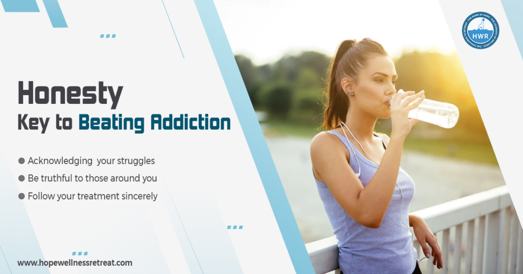 5 Reasons Why Honesty Is the Key to Beating Addiction